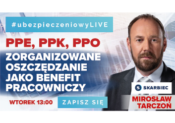 „PPE, PPK, PPO zorganizowane oszczędzanie jako benefit pracowniczy” | Wiadomości - Skarbiec TFI