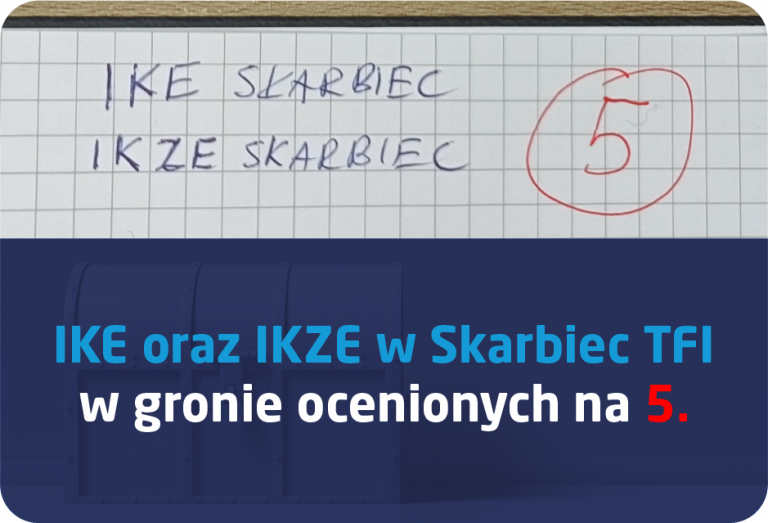 IKE Skarbiec oraz IKZE Skarbiec wśród najlepszych | Wiadomości - Skarbiec TFI