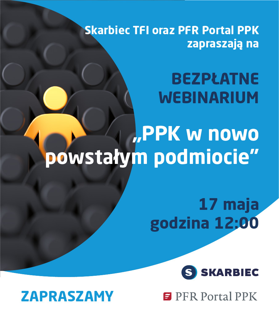Spotkanie pt. PPK w nowo powstałym podmiocie | Wiadomości - Skarbiec TFI