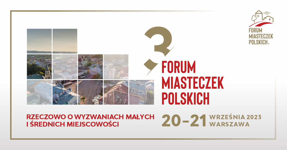 3 Forum Miasteczek Polskich | Wiadomości - Skarbiec TFI