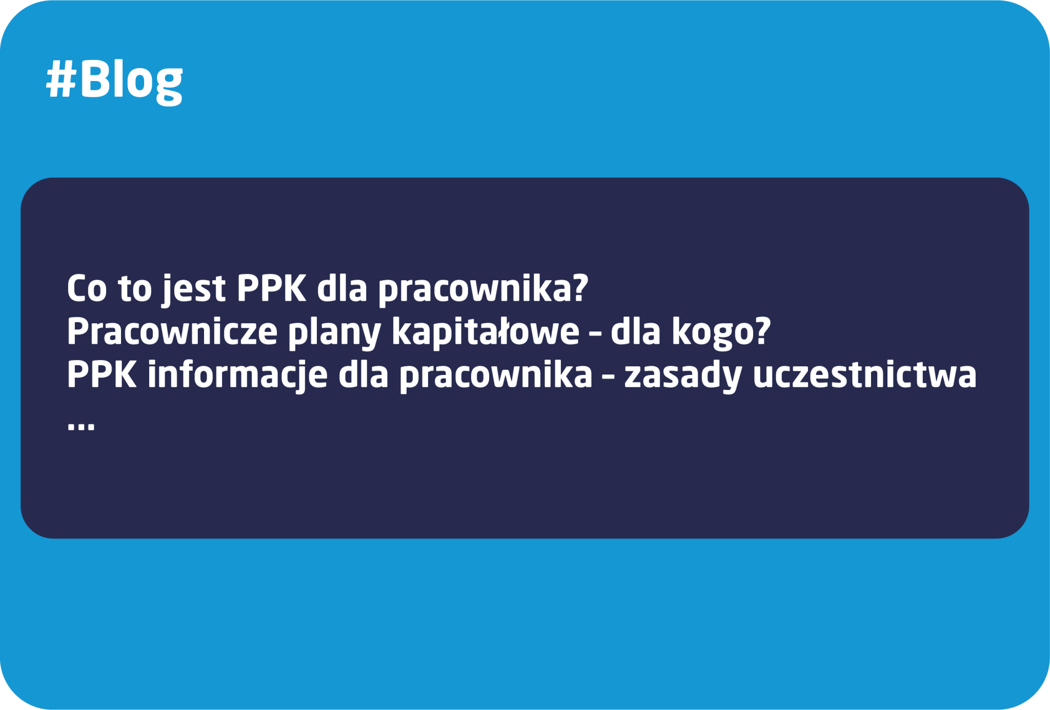 PPK dla pracownika | Wiadomości - Skarbiec TFI