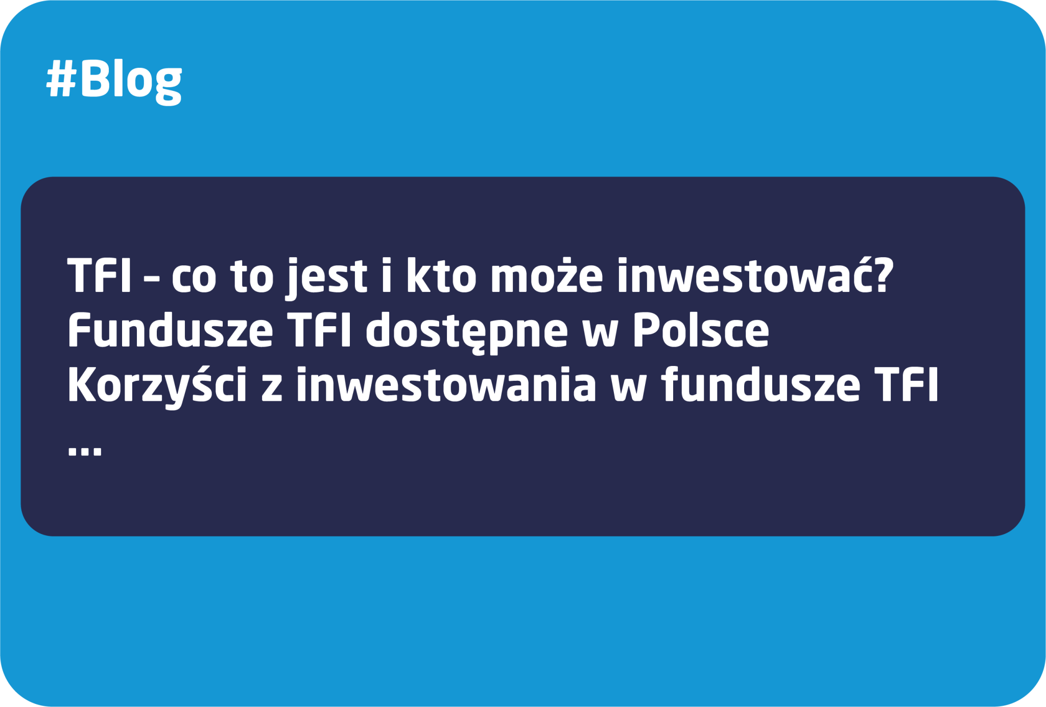 TFI – co to jest i kto może inwestować? | Wiadomości - Skarbiec TFI