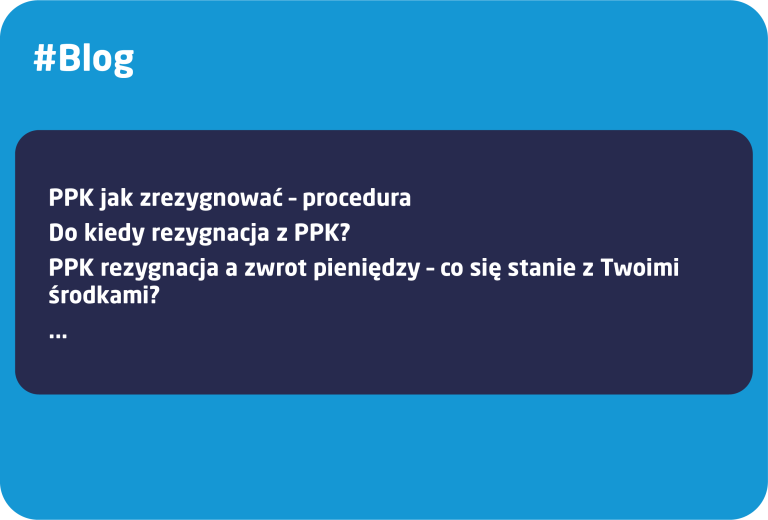 PPK jak zrezygnować | Wiadomości - Skarbiec TFI